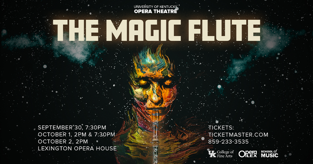 UK Opera returns to Lexington Opera House with 'Magic Flute' | UKNow
