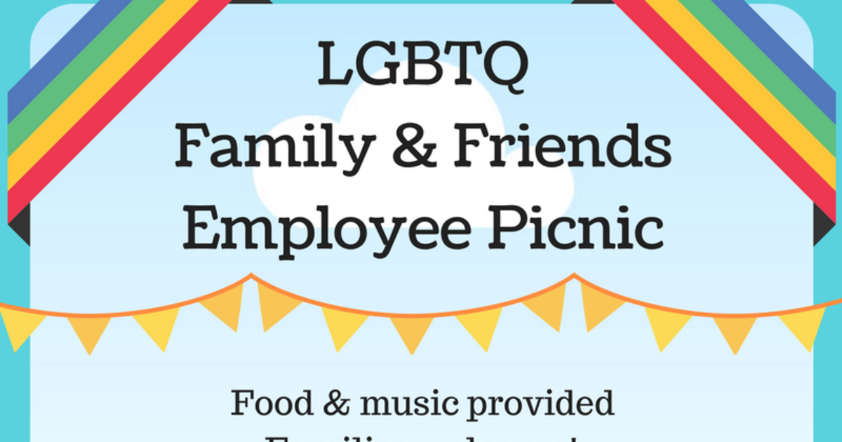 LGBTQ* Resources, Work-Life to Host Family and Friends Employee Picnic ...